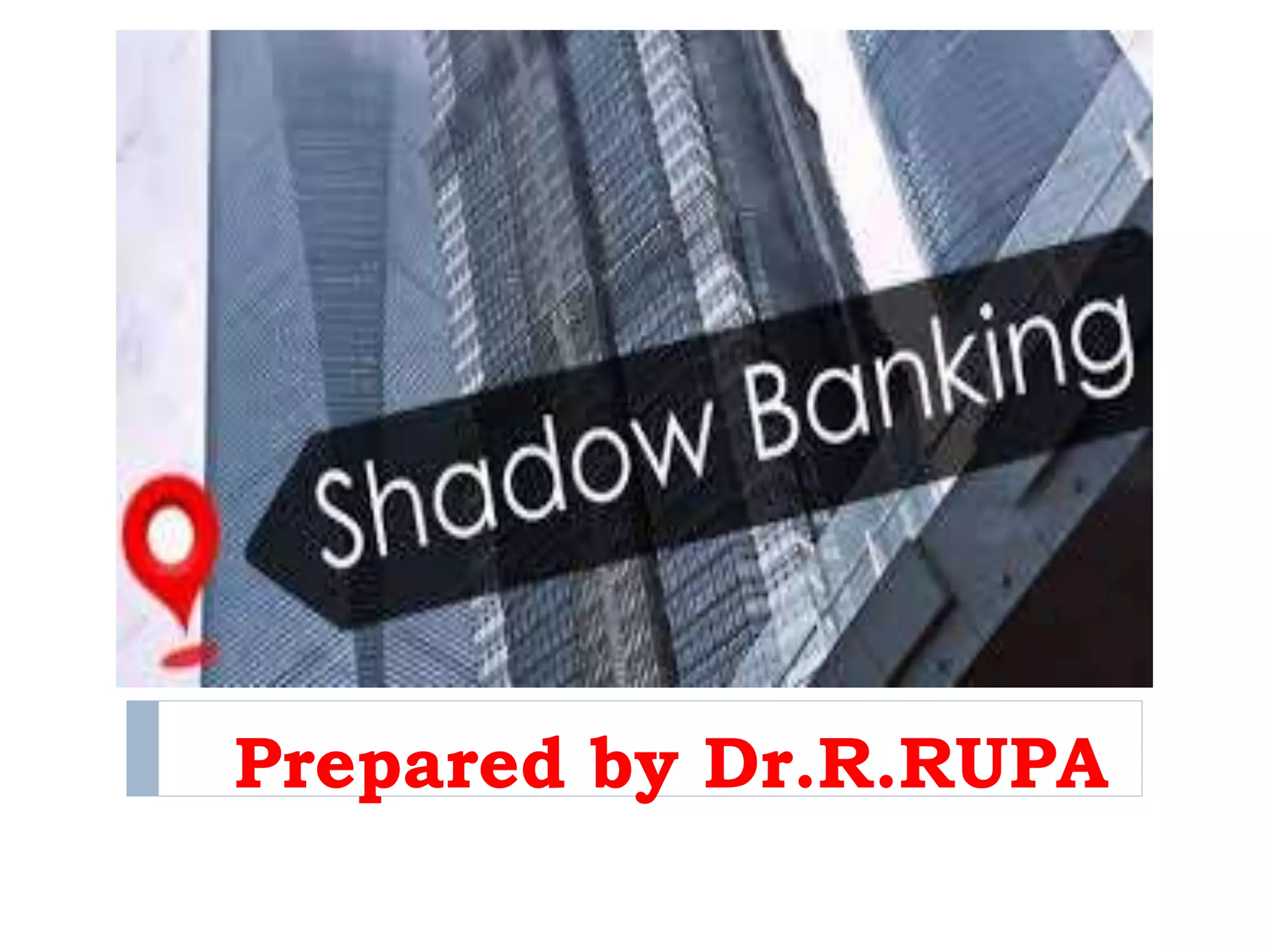 Shadow banking in india | PPT