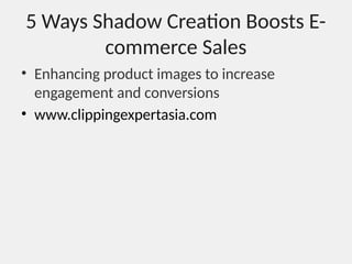 Shadow_Creation_Ecommerce_Slideshare_Background.pptx