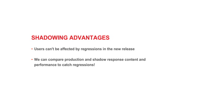 Shadowing production requests | PPT