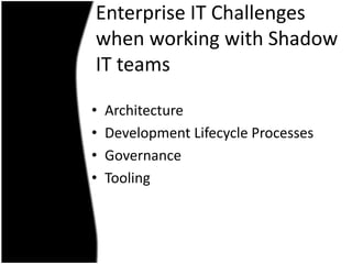 Shadow IT Risk and Reward | PPTX