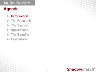 Shadowmatch Overview Jun2012 | PDF