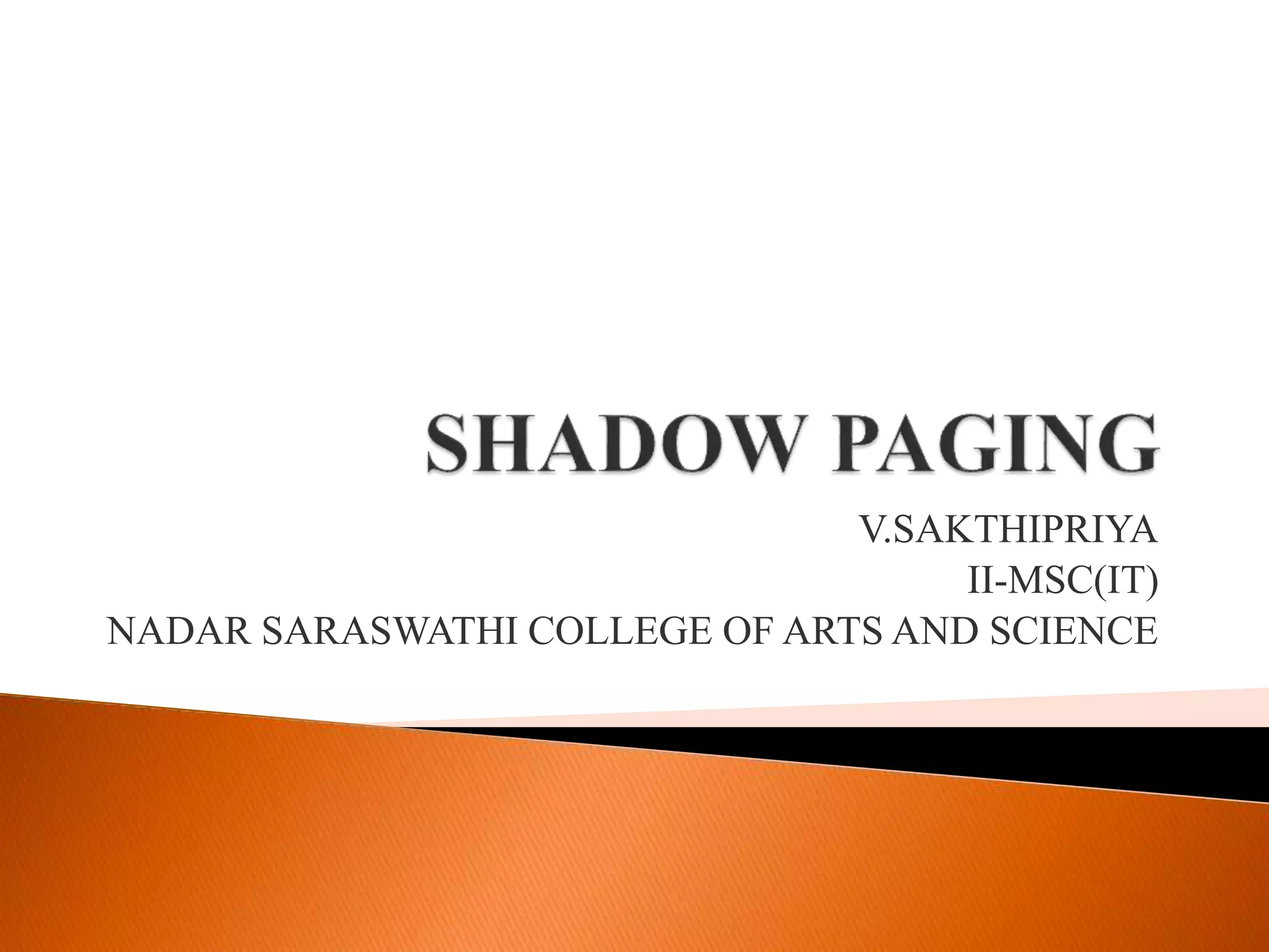 Shadow paging | PPTX