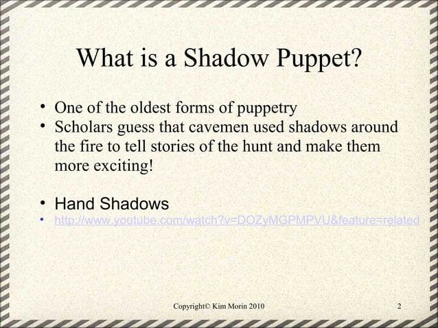 Shadow puppets drama 136 | PPT
