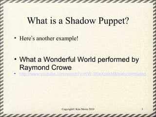 Shadow puppets drama 136 | PPT