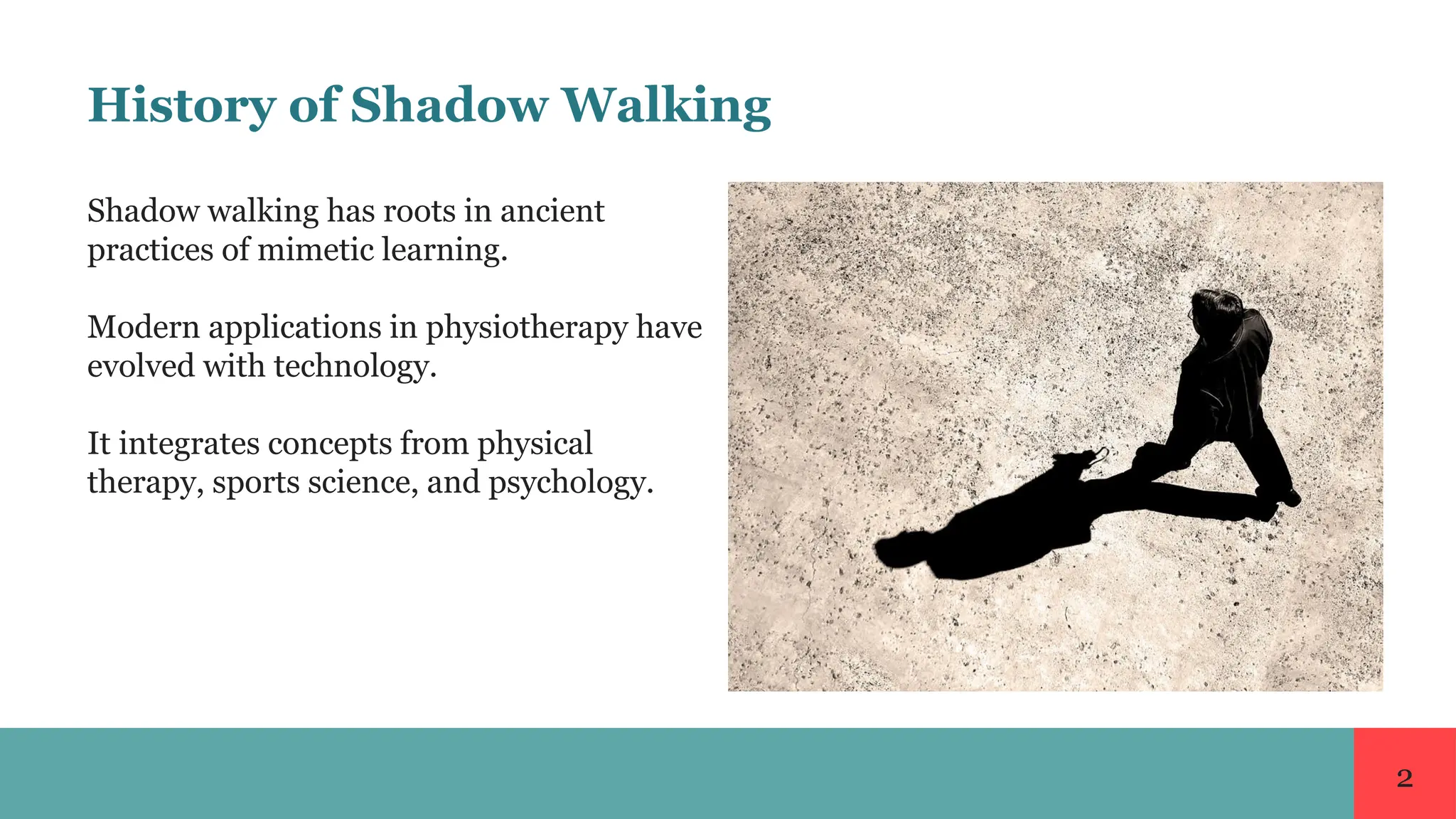 Shadow Walking In Physiotherapy rehabilitation.pptx