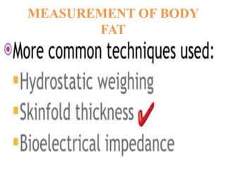 measurement of body temperature, fat and movement | PPTX