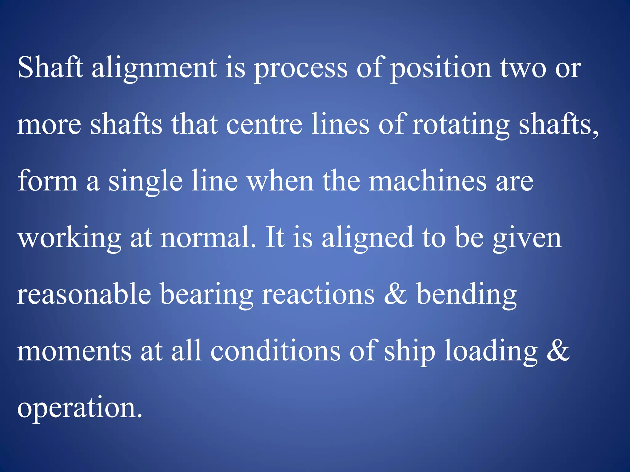 Shaft alignment | PPTX