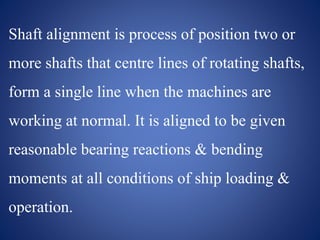 Shaft alignment | PPTX