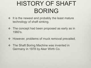 Shaft boring methods | PPTX