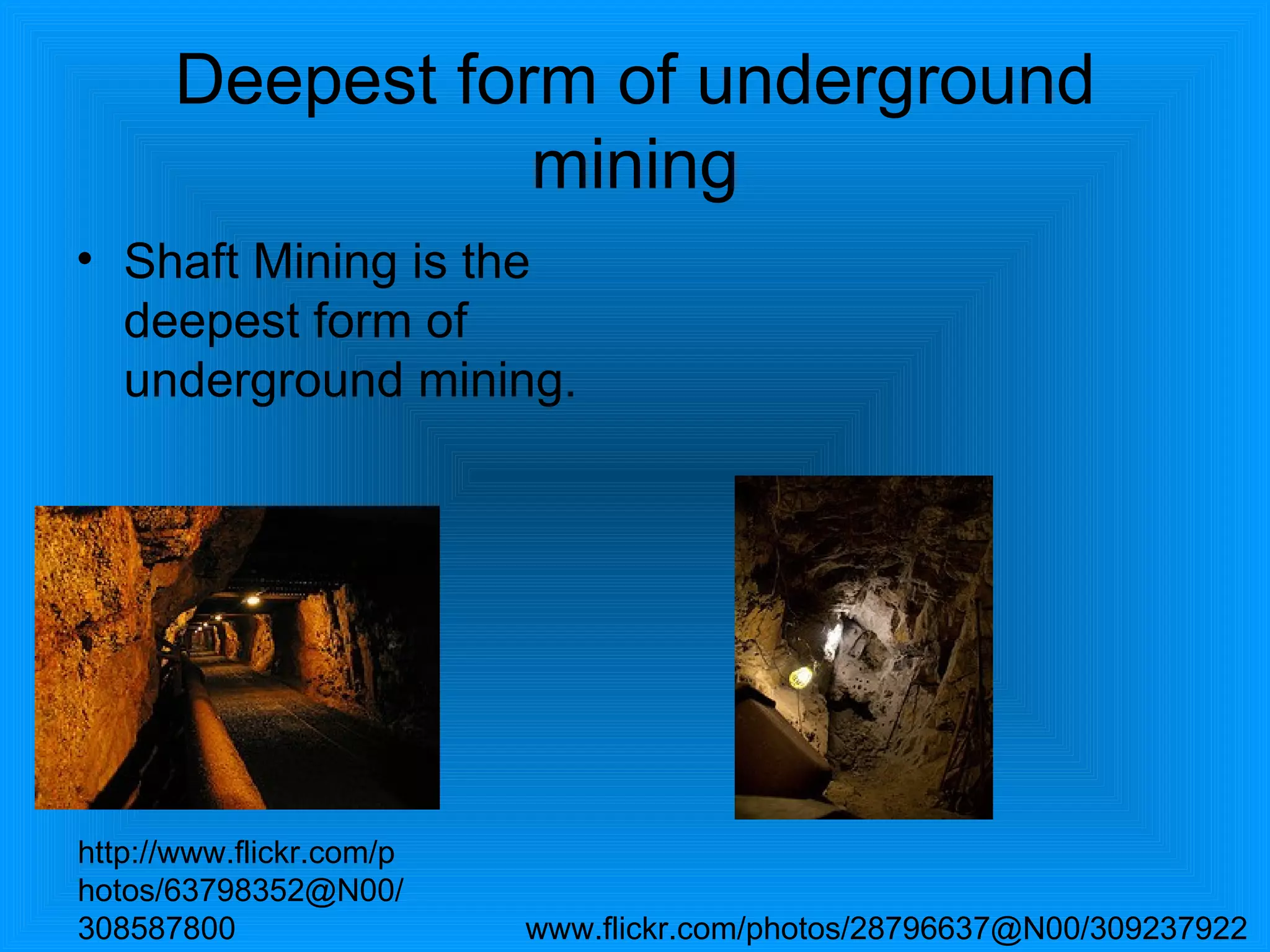 Shaft Mining 2 | PPT