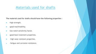 SHAFTS And Its Mechanical Properties.pptx