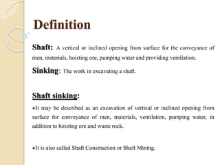 Shaft sinking 1 | PPTX