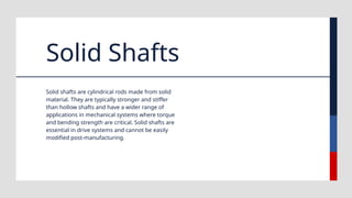 Shafts in Machine Design types of shafts .pptx