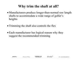 Basics of Golf Club Shaft Trimming | PDF