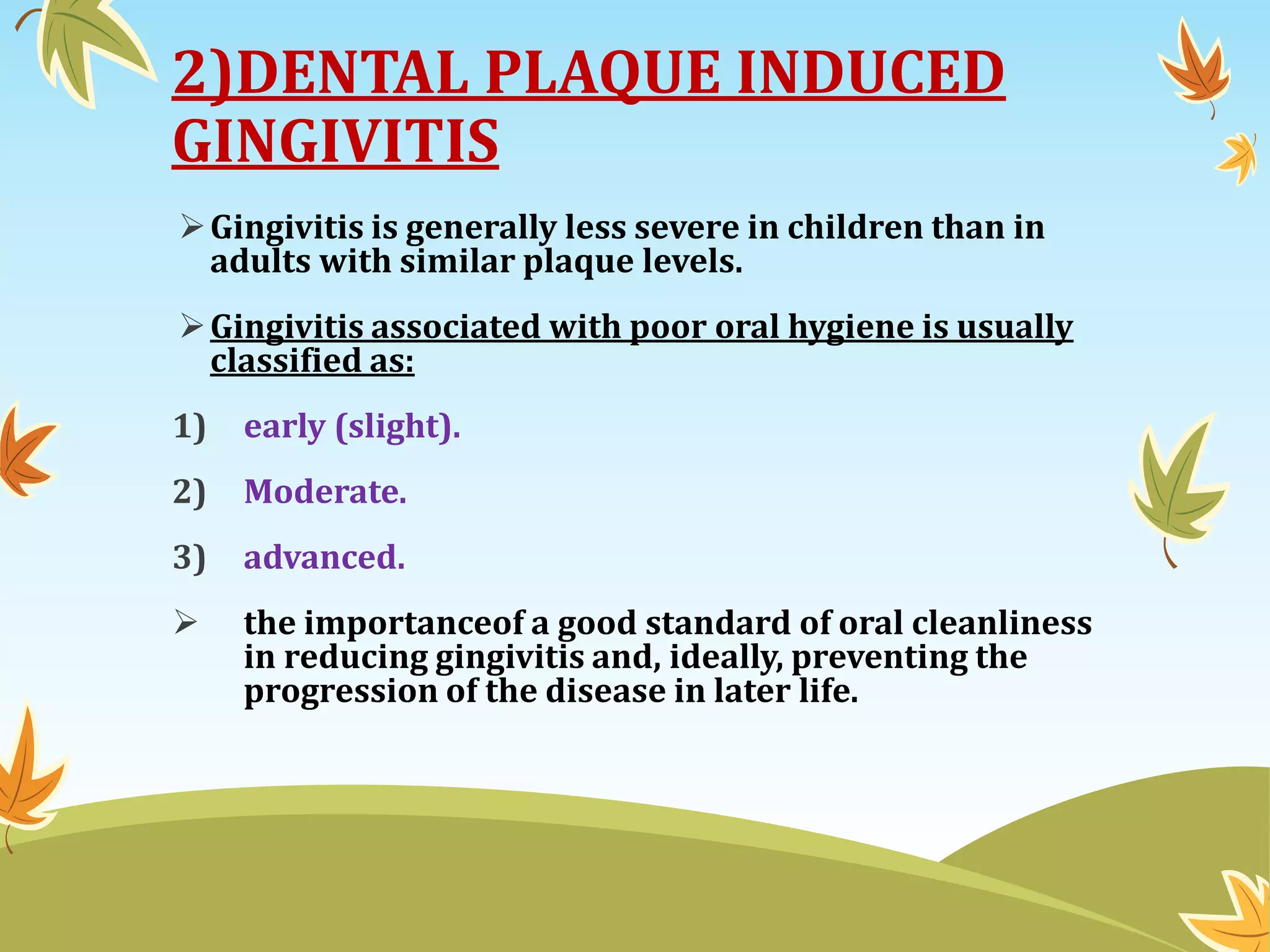 Gingival and Periondantal diseases in children | PPTX