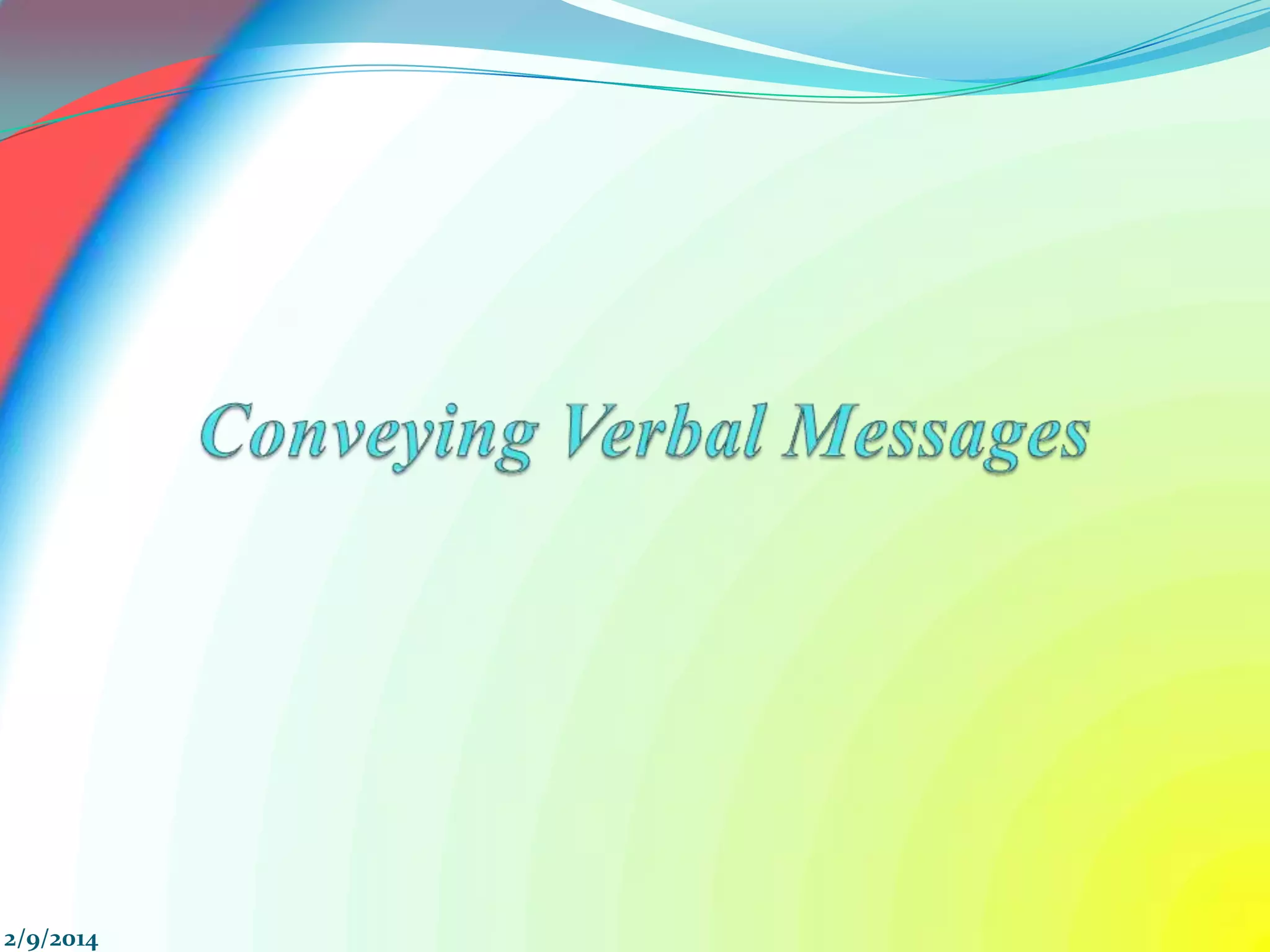 conveying verbal messages BY SHAHID ABBAS KAHLON JUTT | PPT