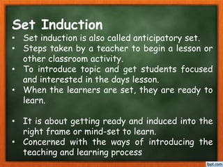 Teaching Skills "Set induction & presentation & lesson plan" | PPTX