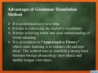 Grammar-Translation Method | PPTX
