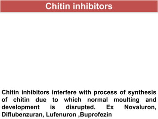 Chitin synthesis inhibitors Shahbaaz Maan | PPTX