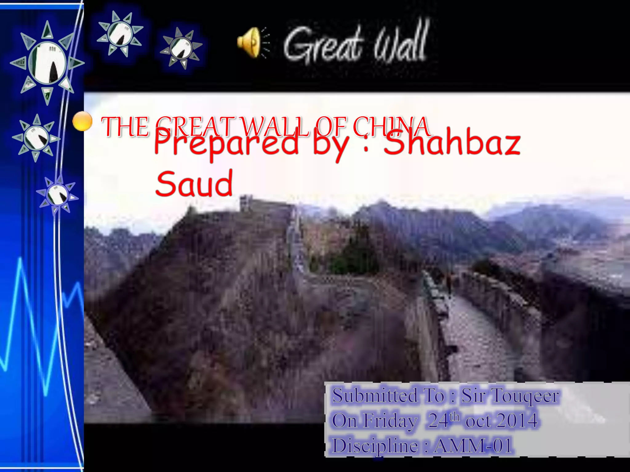 The great wall of china | PPTX