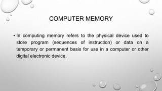 TYPES OF COMPUTER MEMORIES | PPTX