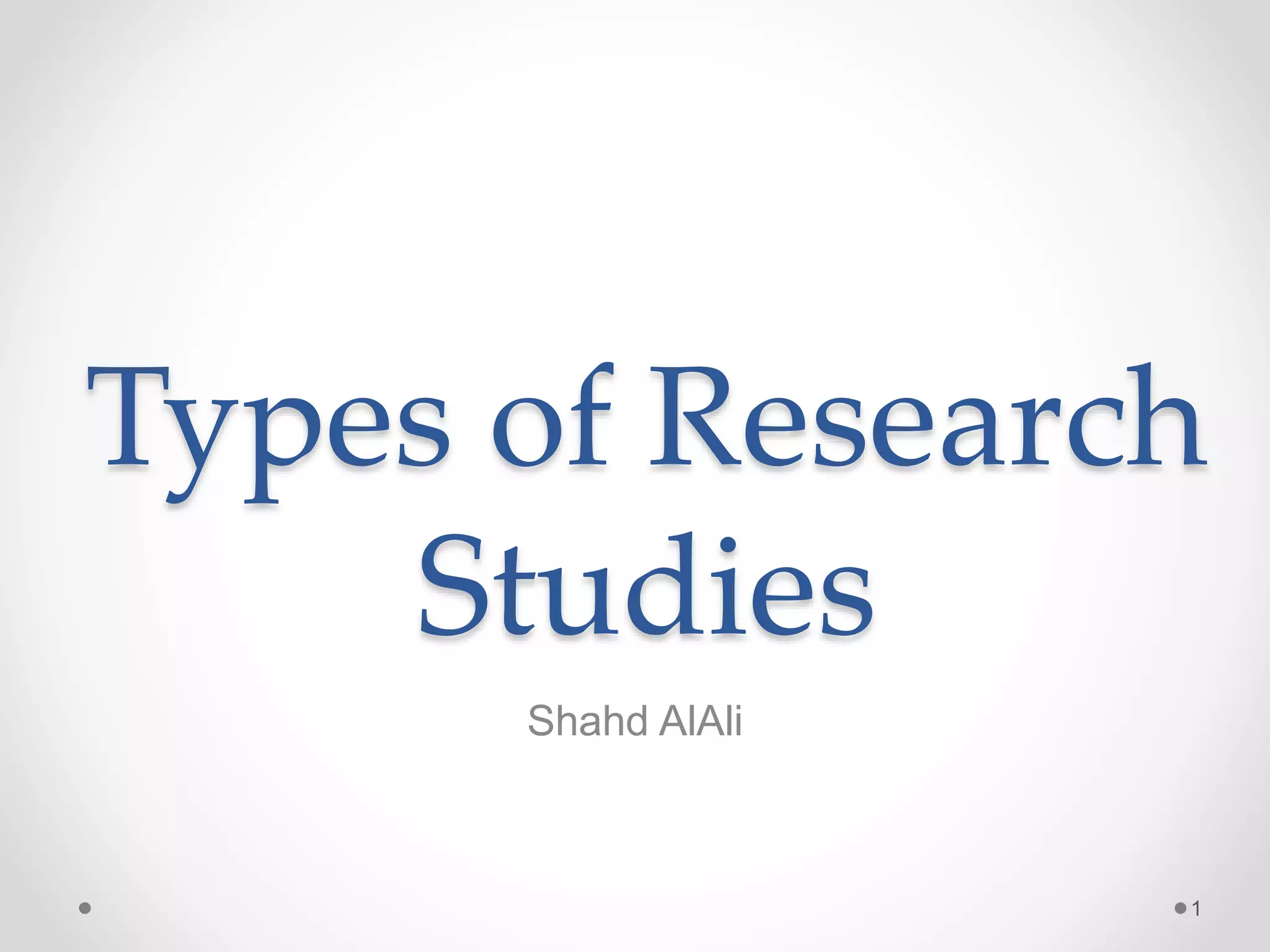 Types of Research Studies | PPTX