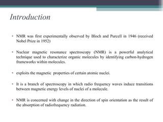 NMR (Nuclear Magnetic Resonance) | PPT