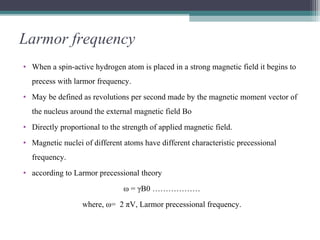 NMR (Nuclear Magnetic Resonance) | PPT