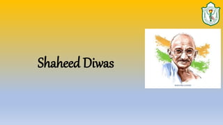 SHAHEED DIWAS (1).pptx
