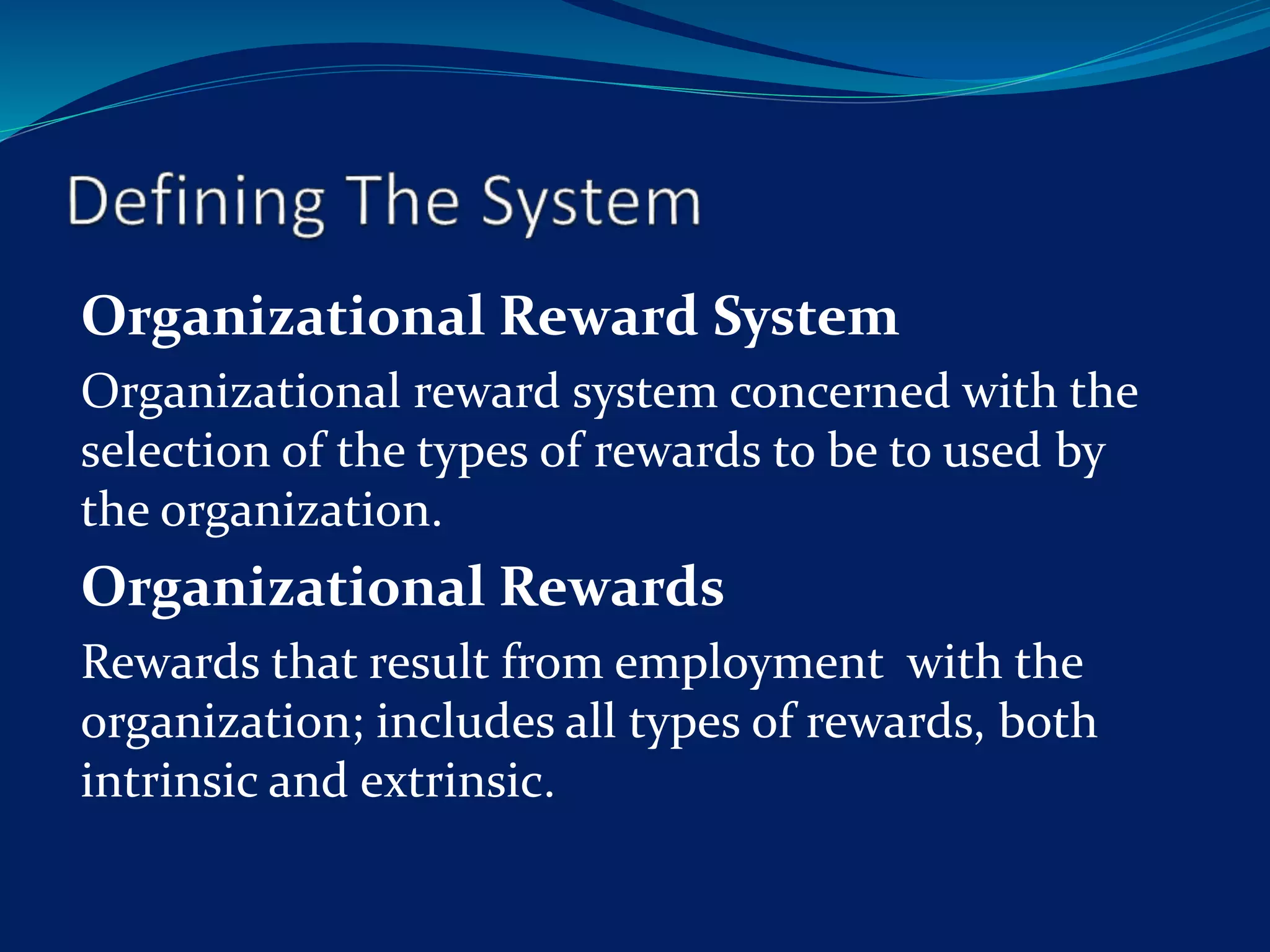 organizational reward system | PPTX