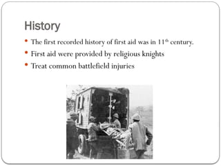 Basics of first-aid - History and evaluation .pptx