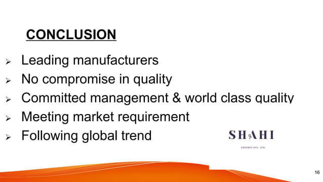Shahi exports private limited | PPTX | Business | Business and Finance