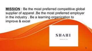 Shahi exports private limited | PPTX