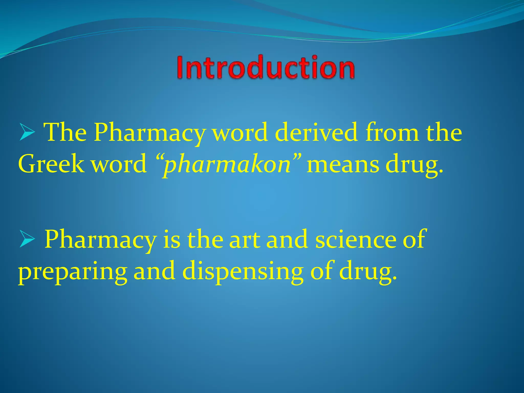 Pharmacy and scope of pharmacy ppt | PPTX