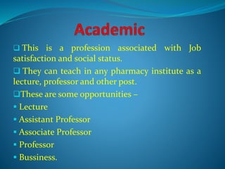 Pharmacy and scope of pharmacy ppt | PPTX