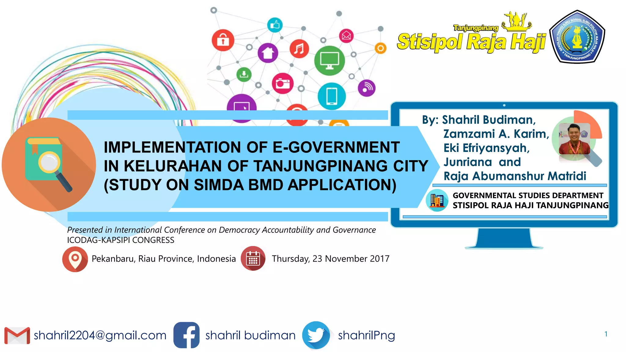 IMPLEMENTATION OF E-GOVERNMENT IN KELURAHAN OF TANJUNGPINANG CITY (STUDY ON SIMDA BMD ...