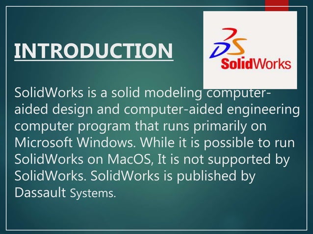 Presentation on Solidworks | PPTX | 3-D Graphics | Computer Software and Applications