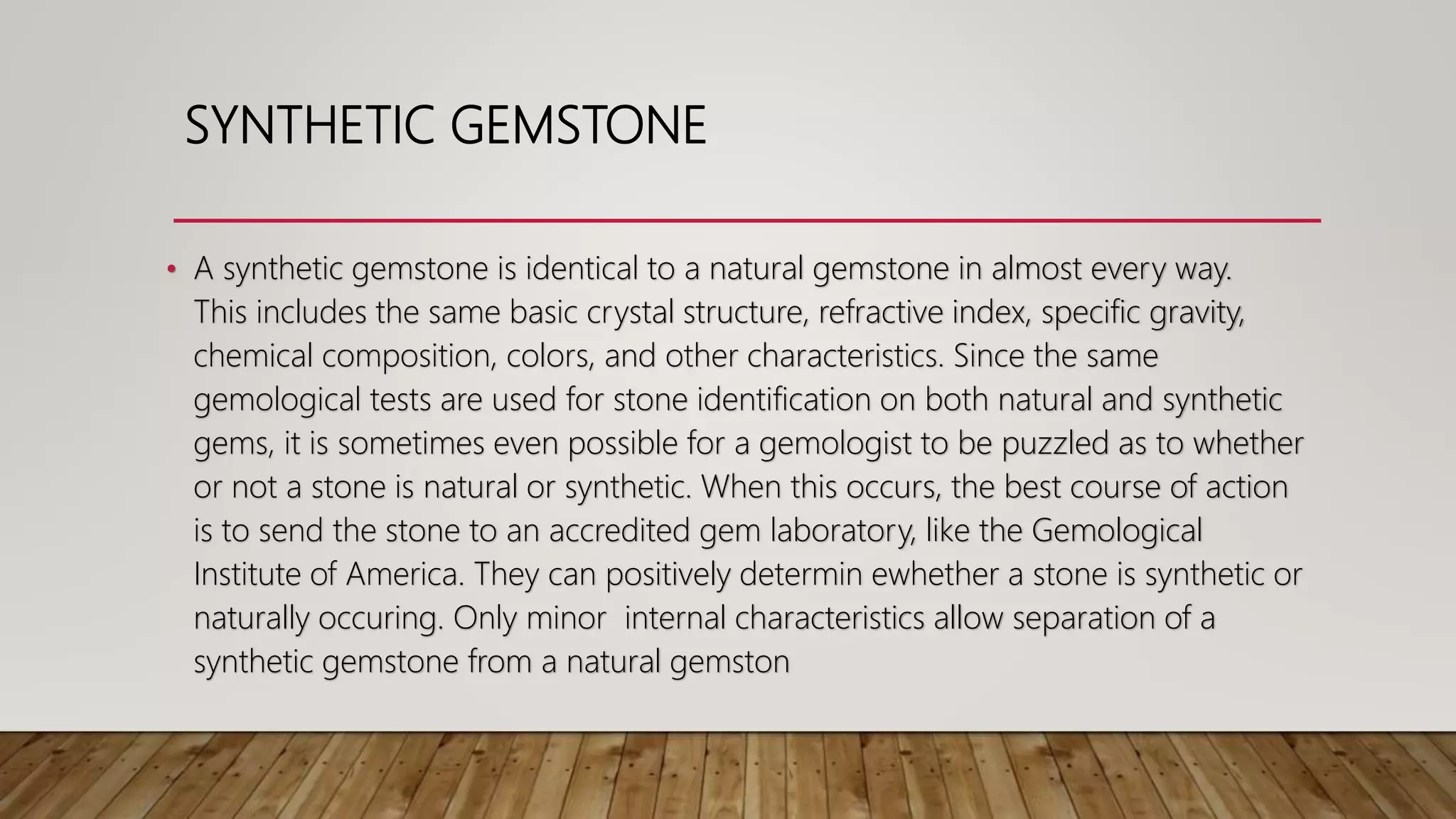 SYNTHETIC GEMSTONE | PPTX