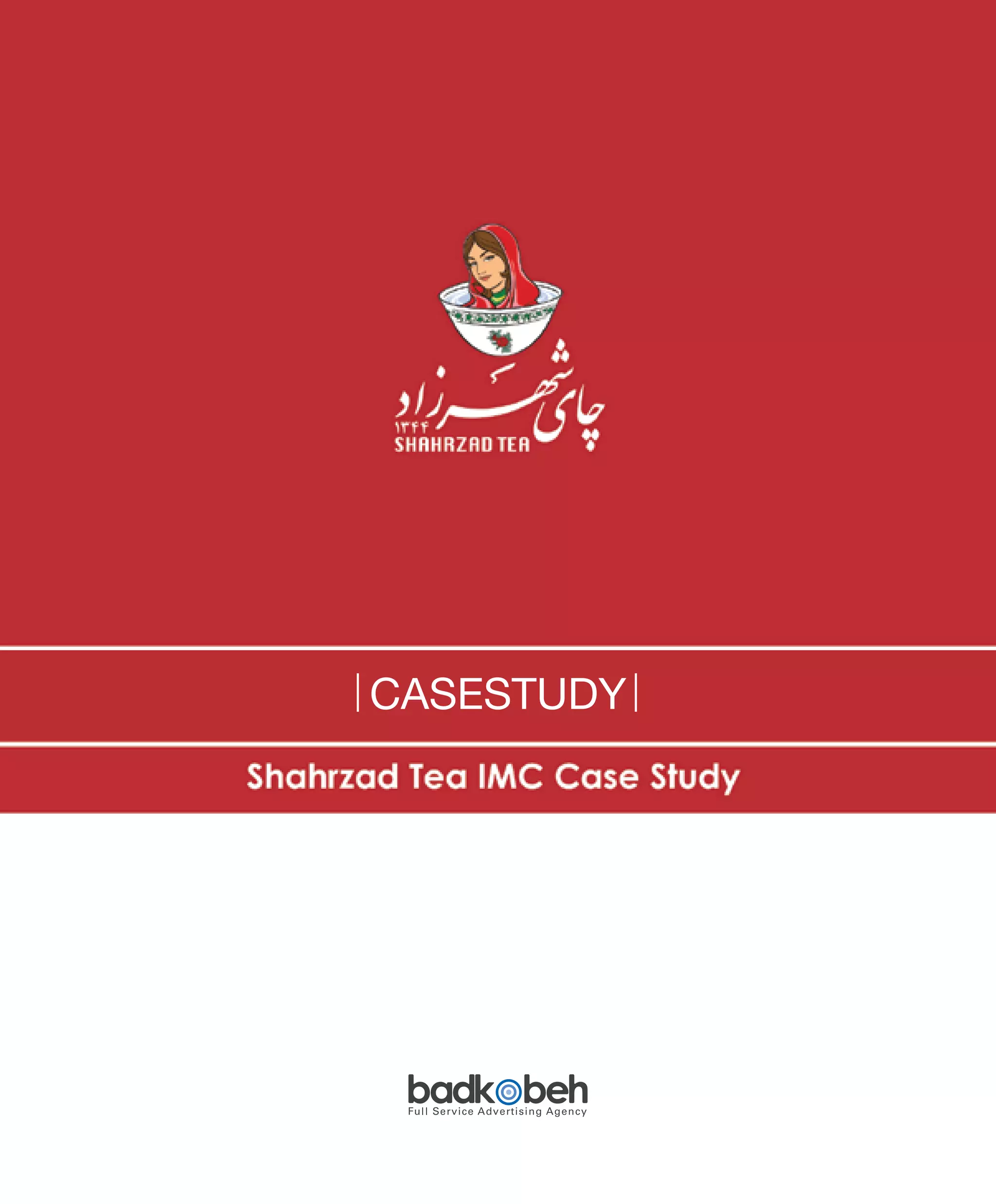 Shahrzad Tea Case Study | PDF