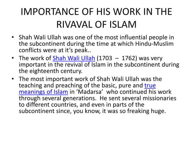 Shah wali ullah | PPTX | Islam | Religion & Spirituality