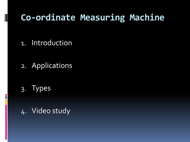 coordinate measuring machine | PPTX | Physics | Science