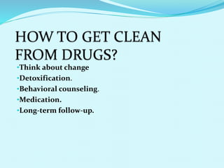 Drug Addiction | PPTX
