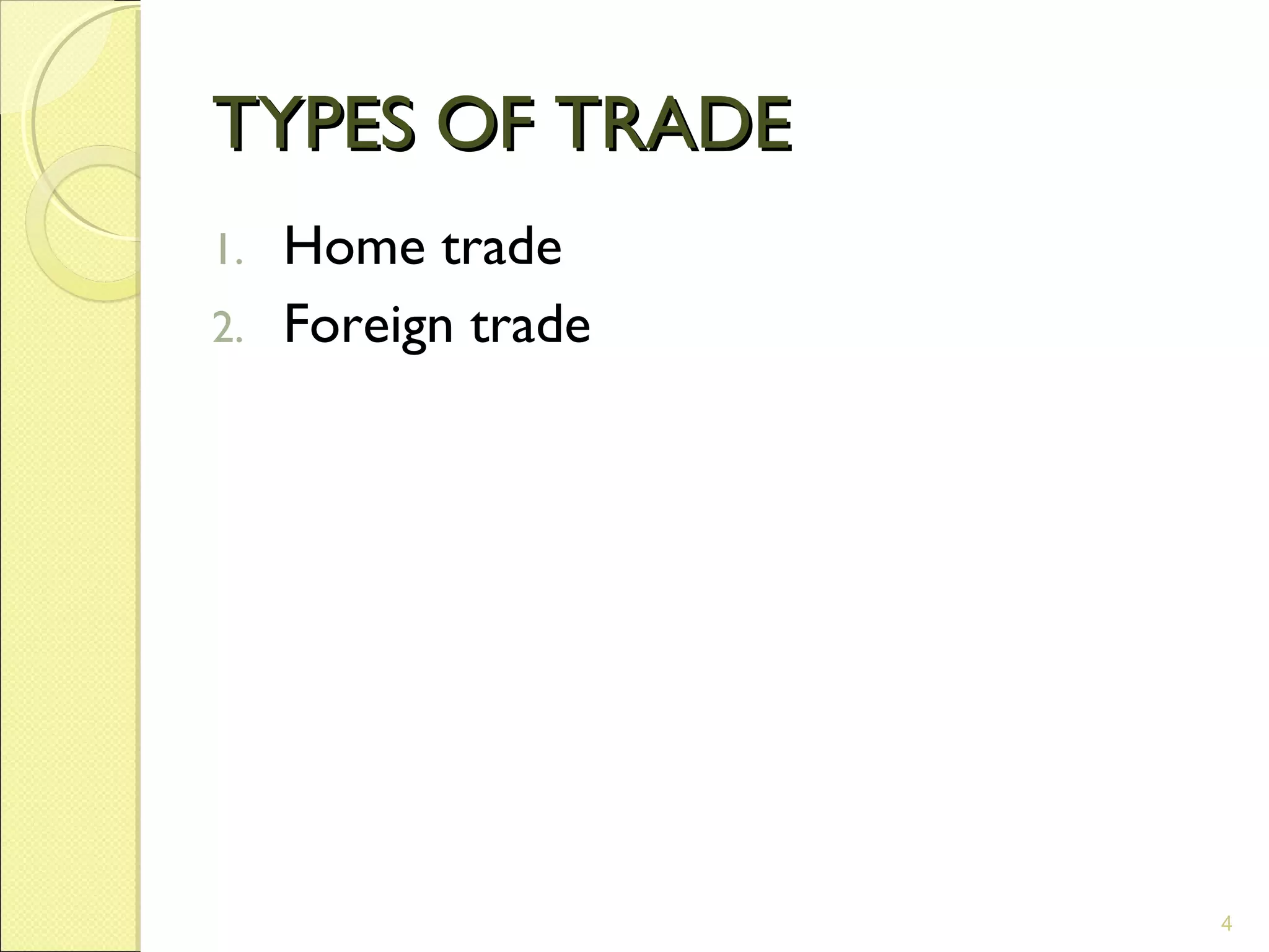 Types of trade and aid to trade | PPT