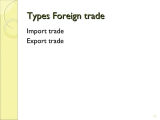 Types of trade and aid to trade | PPT