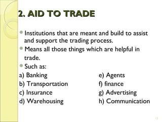 Types of trade and aid to trade | PPT