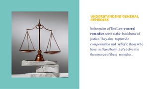 general remedies in total tort law law of tort .pptx