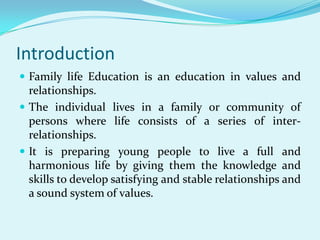 Family Life Education....Shaila Sequeira | PPTX