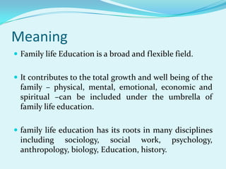 Family Life Education....Shaila Sequeira | PPTX