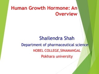 Shailendra human growth hormone | PPT