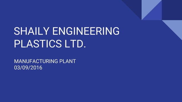 Shaily Engineering Plastics Ltd. | PPT